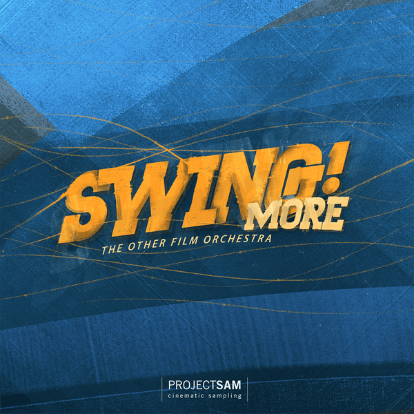 ProjectSAM Swing More! • PluginFox